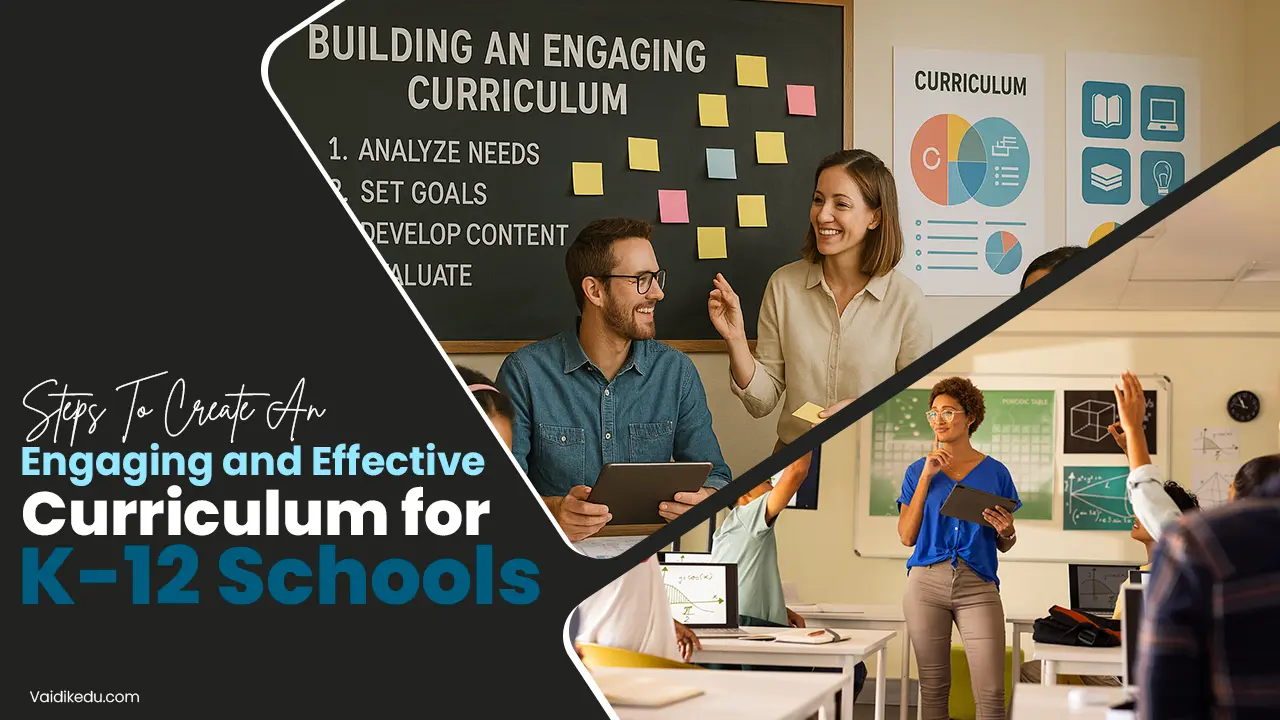 How To Create An Engaging And Effective Curriculum For K-12 Schools ...