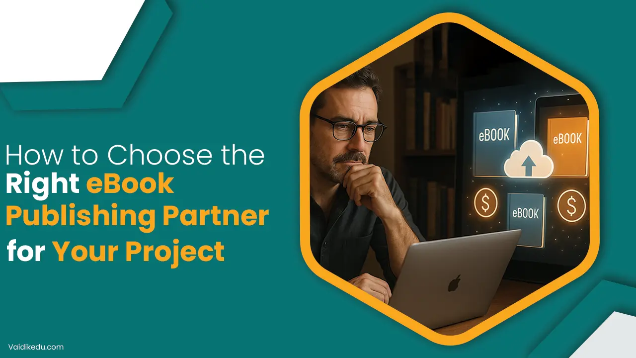 How To Choose The Right E- Book Publishing Partner For Your Project ...