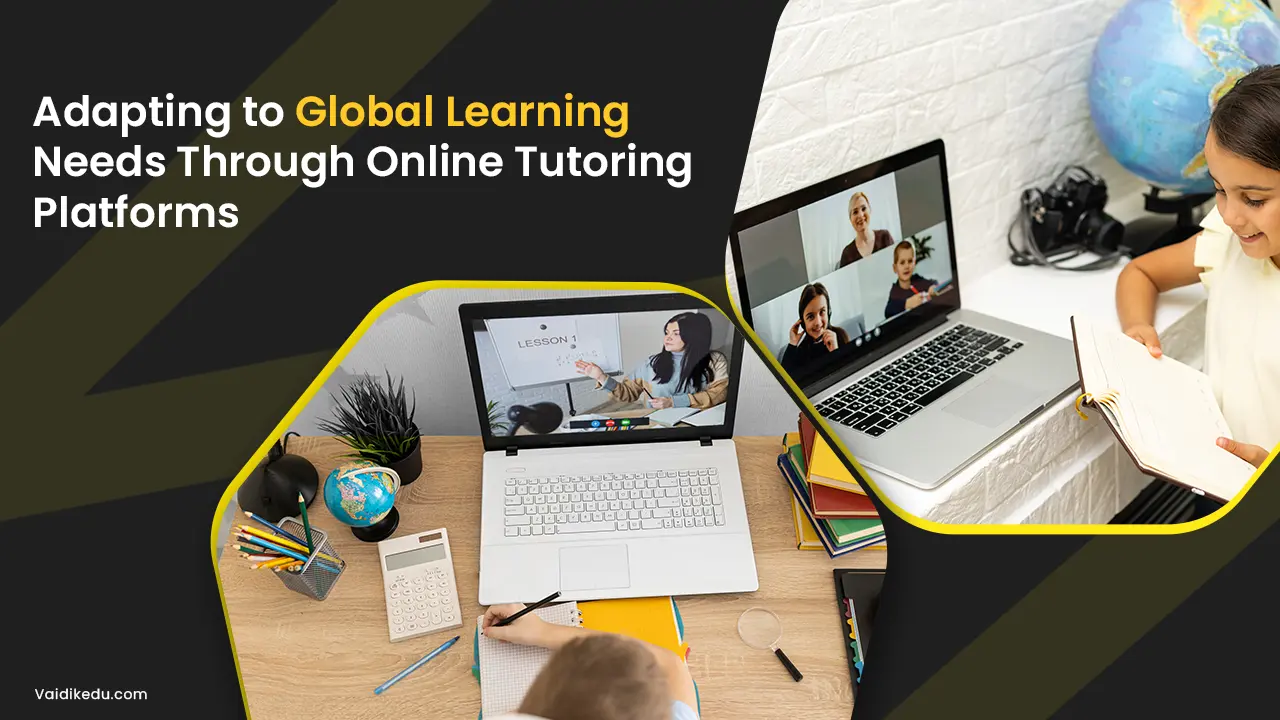 Adapting To Global Learning Needs Through Online Tutoring Platforms ...